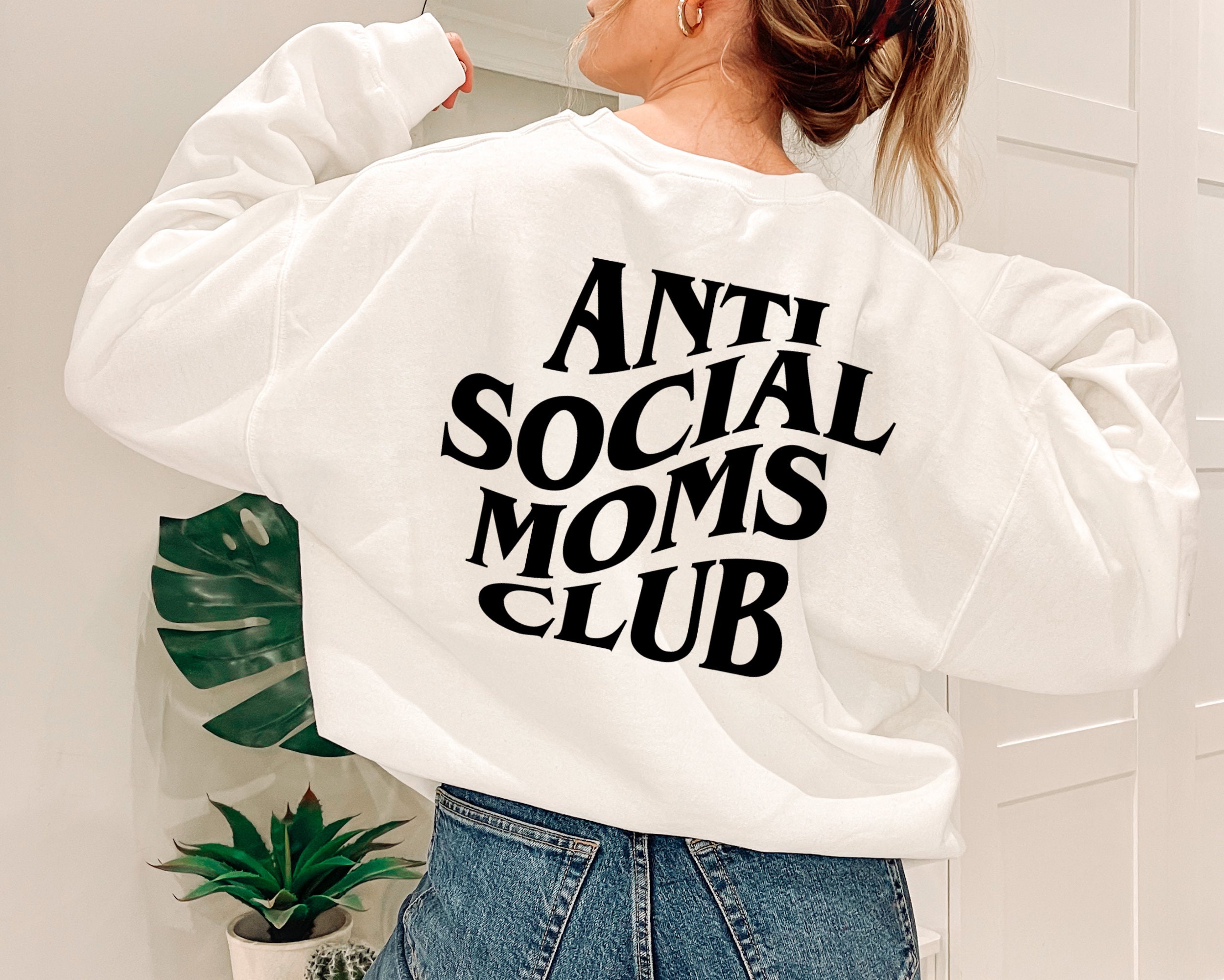 Anti Social Moms Club Sweatshirt and Hoodie Antisocial Mom - Etsy