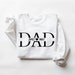 Dad Sweatshirt With Kids Names, Cool Dad Sweatshirt, New Dad Hoodie ...