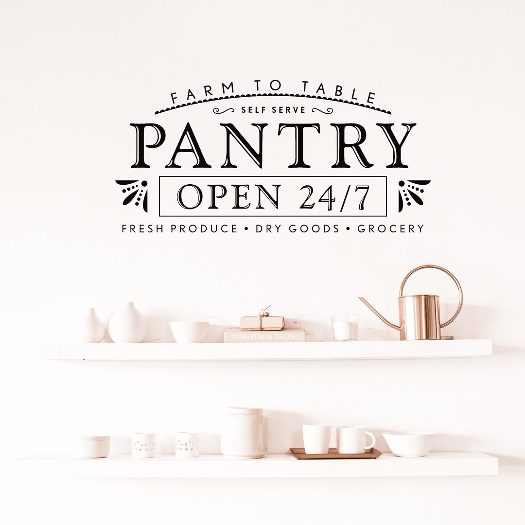 Farm to Table Pantry Decal Sticker, Self Serve Open 24/7 Wall Sticker ...