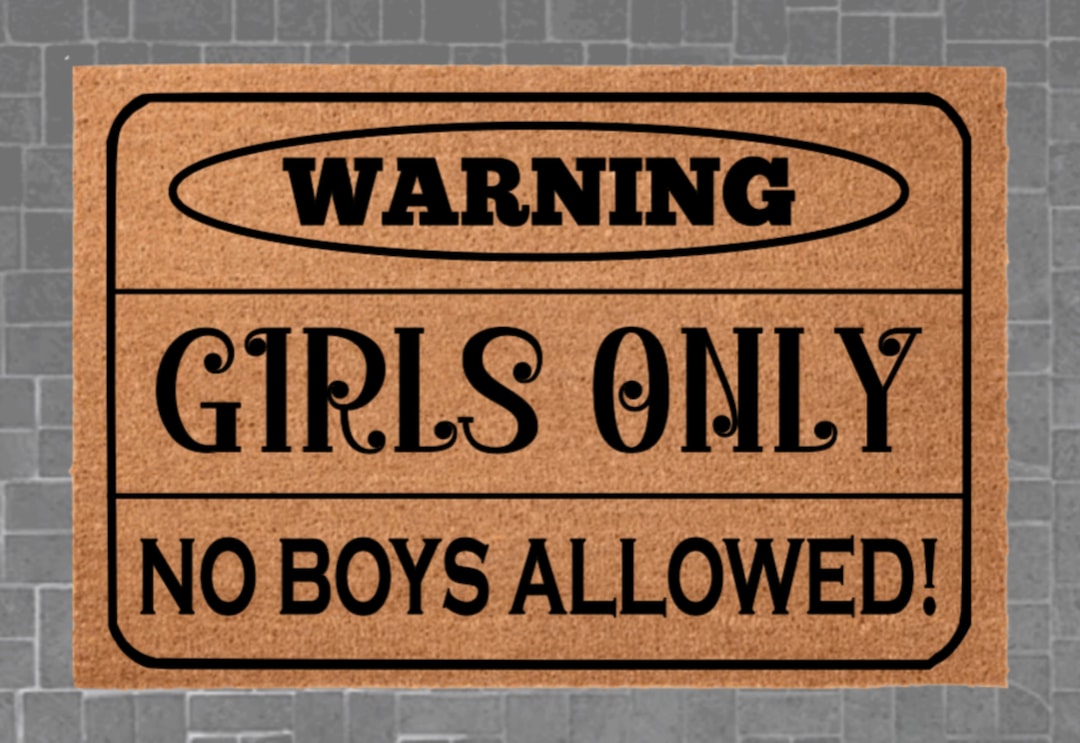 No Boys Allowed Door Mat, Girls Only Welcome Mat, She Shed Gift ...