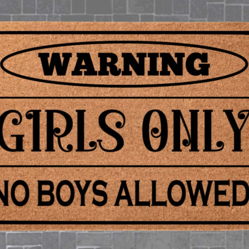 Girls Only No Boys Allowed Sign - Etsy
