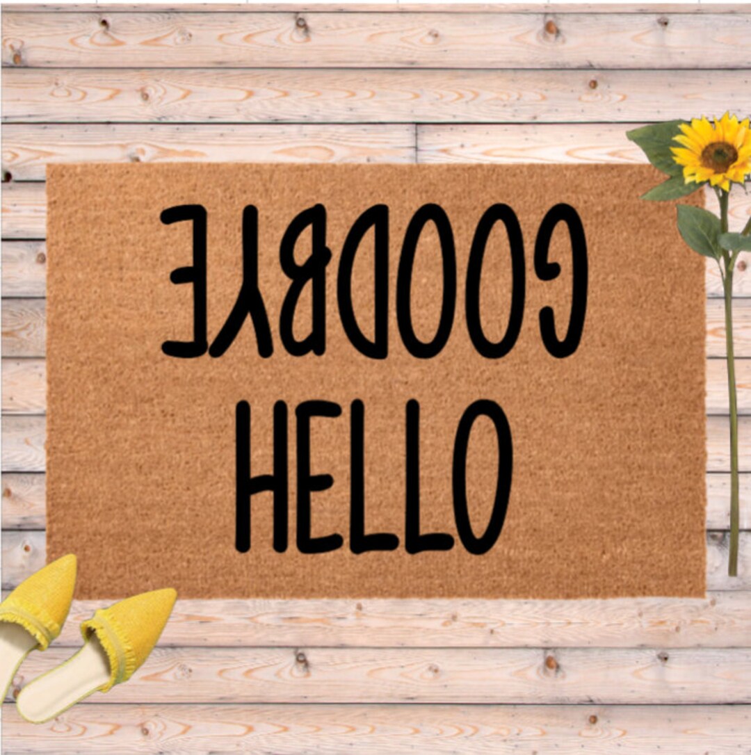 Hello Goodbye Doormat, Hello Welcome Mat, Cute Fun Christmas Gift ...