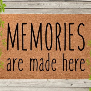 Memories Are Made Here Coir Doormat, Front Door Decor, Outdoor Door Mat ...