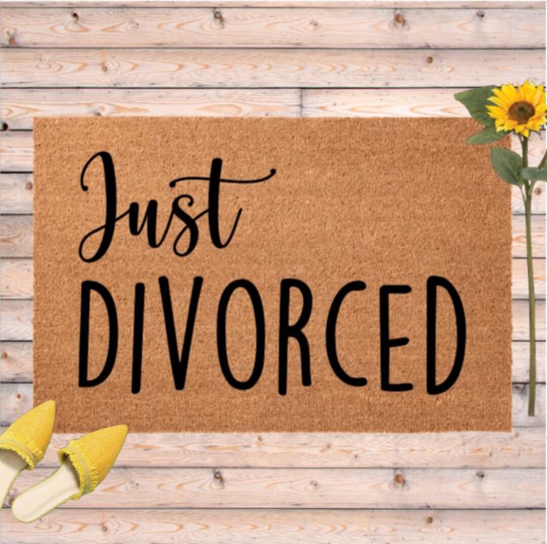 Just Divorced Door Mat, Divorce Gift, Divorce Gifts for Her, Divorcee ...