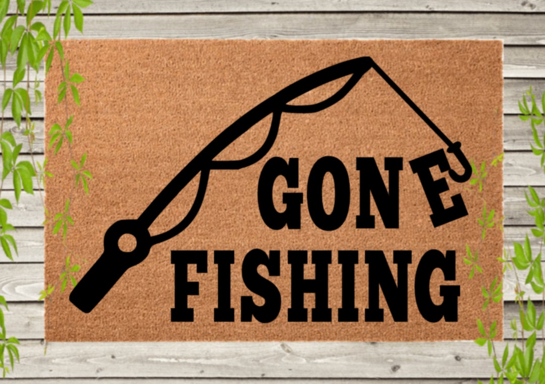 Gone Fishing Door Mat Fisherman Doormat Fish Pole Coir - Etsy