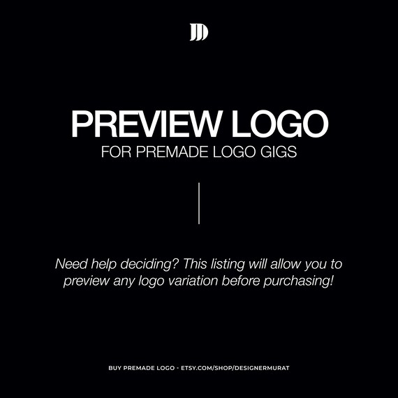 Preview Logo Add-on for Premade Logo Gigs / 1 Variation Only - Etsy