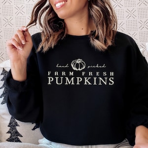 Farm Fresh Pumpkin Sweatshirt Fall Sweatshirt Women Pumpkin - Etsy