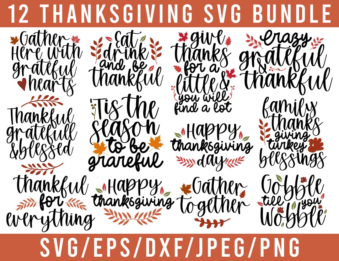 Thanksgiving Bundle Designs Svg Png Dxf Eps Cricut Holiday Digital File ...