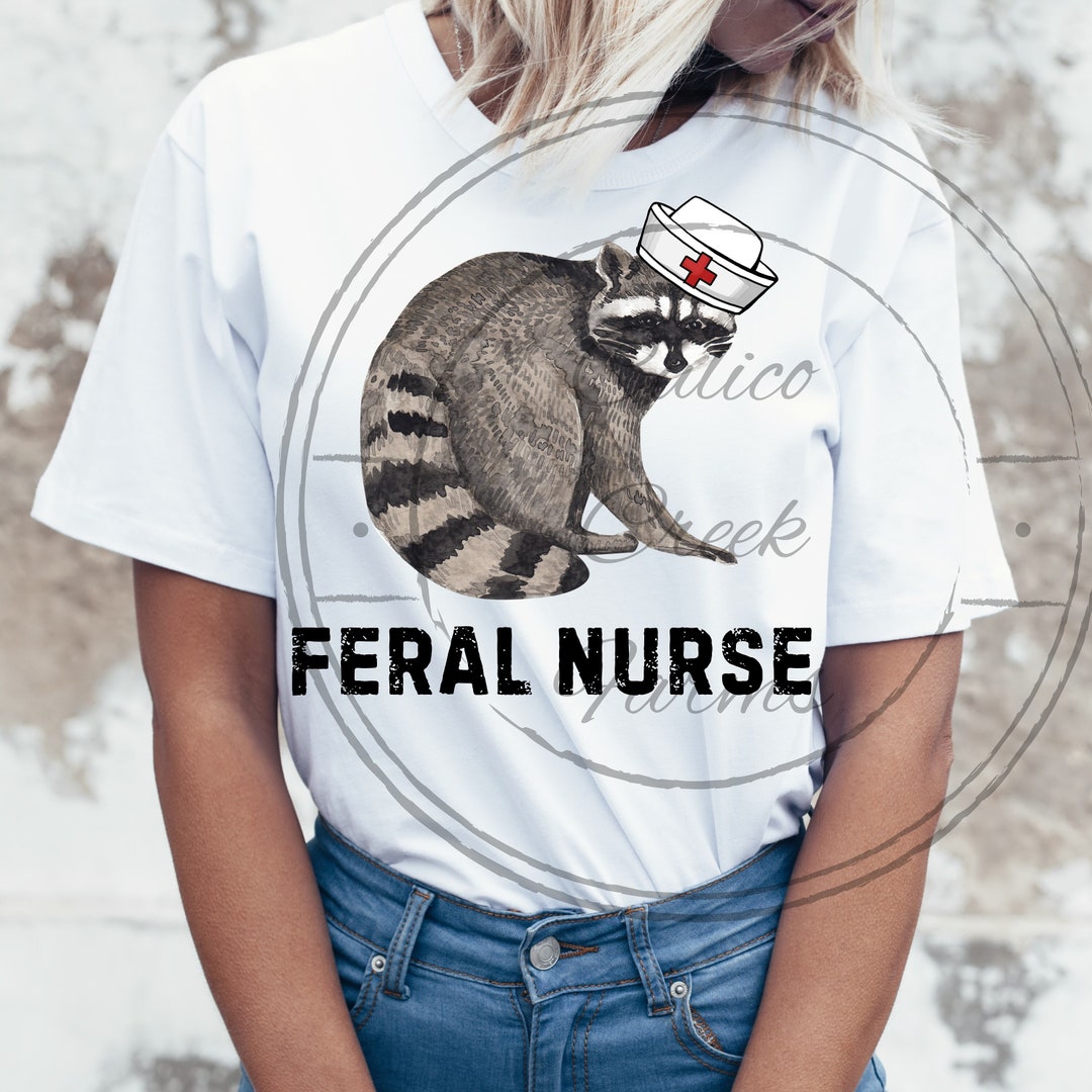 Feral Nurse Raccoon Rn Lpn, PNG JPG SVG Digital Design, Sublimation ...