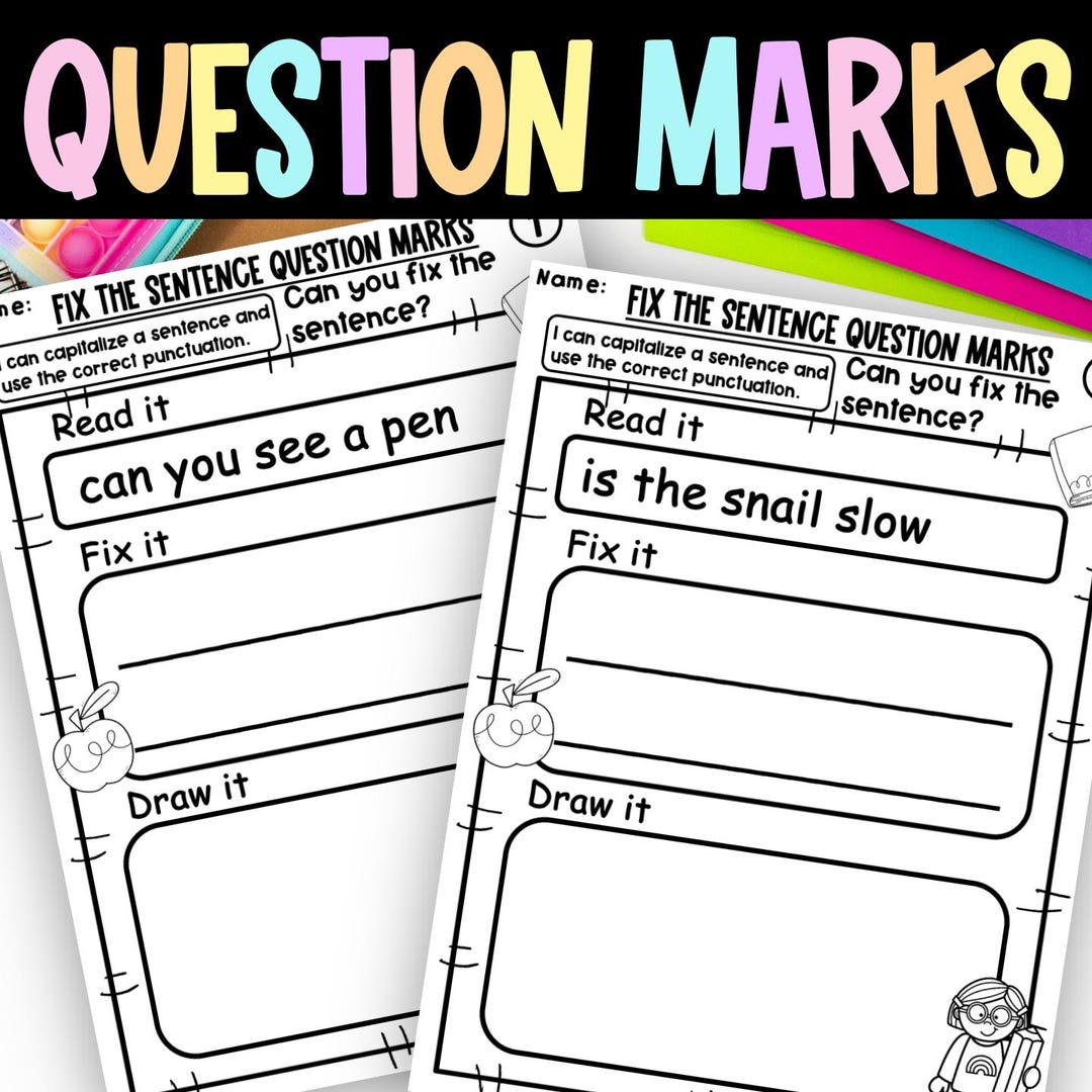 Punctuation Practise Worksheets Question Marks Sentence Writing for ...