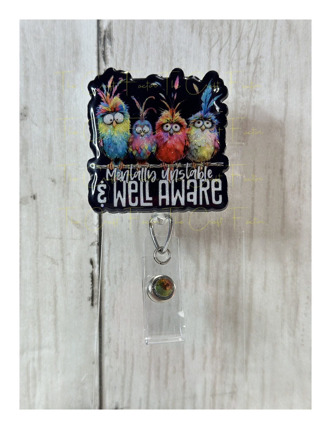 Mentally Unstable Badge Red, Funny Unstable Badge Reel, Unstable but ...