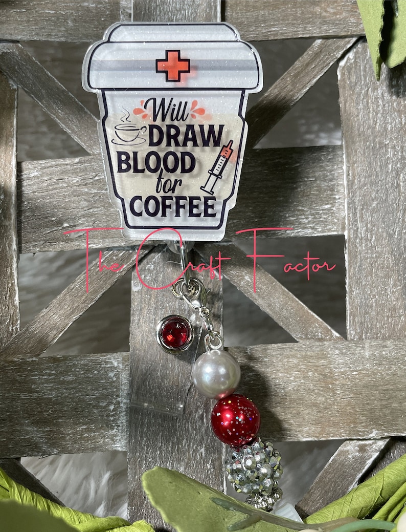Phlebotomy Badge Reel, Blood Draw for Coffee, Beaded Swivel Clip - Etsy