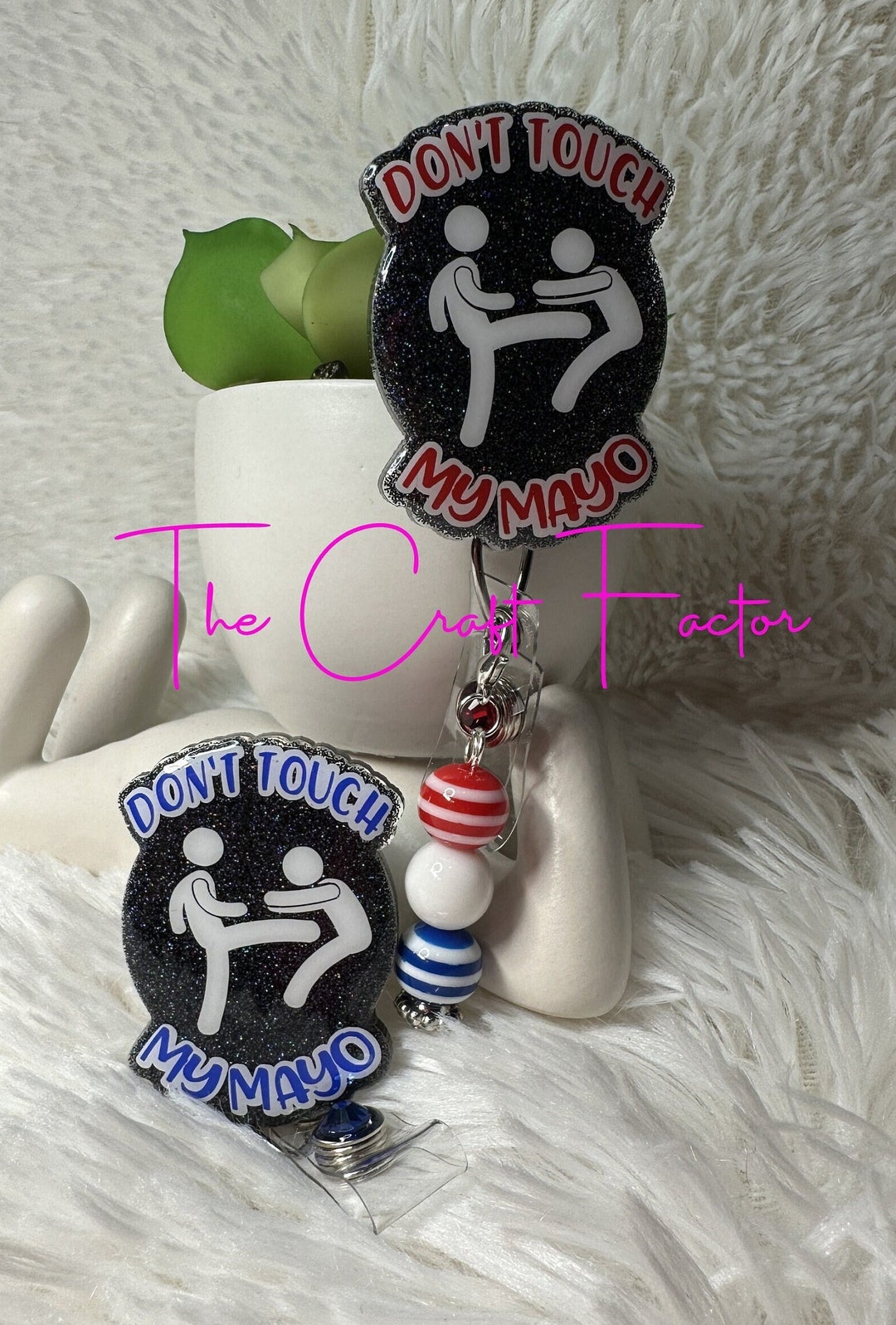 Don't Touch My Mayo, Mayo Stand Badge Reel, Surg Tech Kung Fu Kick ...