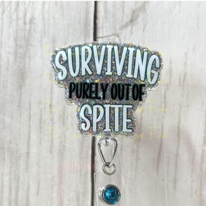 Survive Out of Spite Badge Reel - Etsy