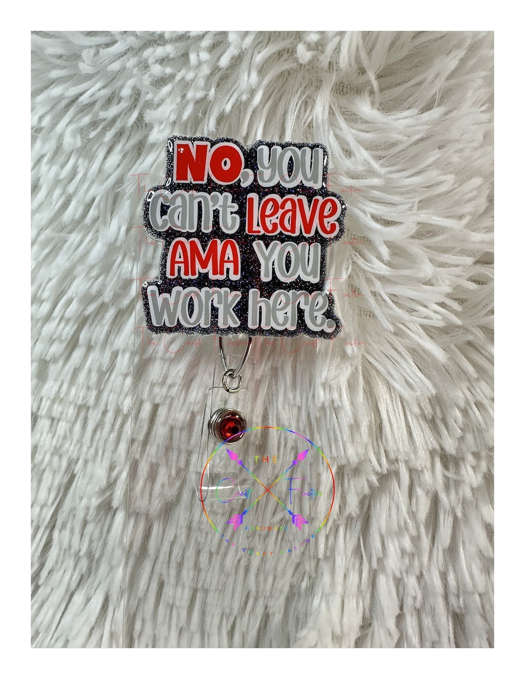 You Can't Leave AMA You Work Here Badge Reel, Funny Nurse Badge Reel ...
