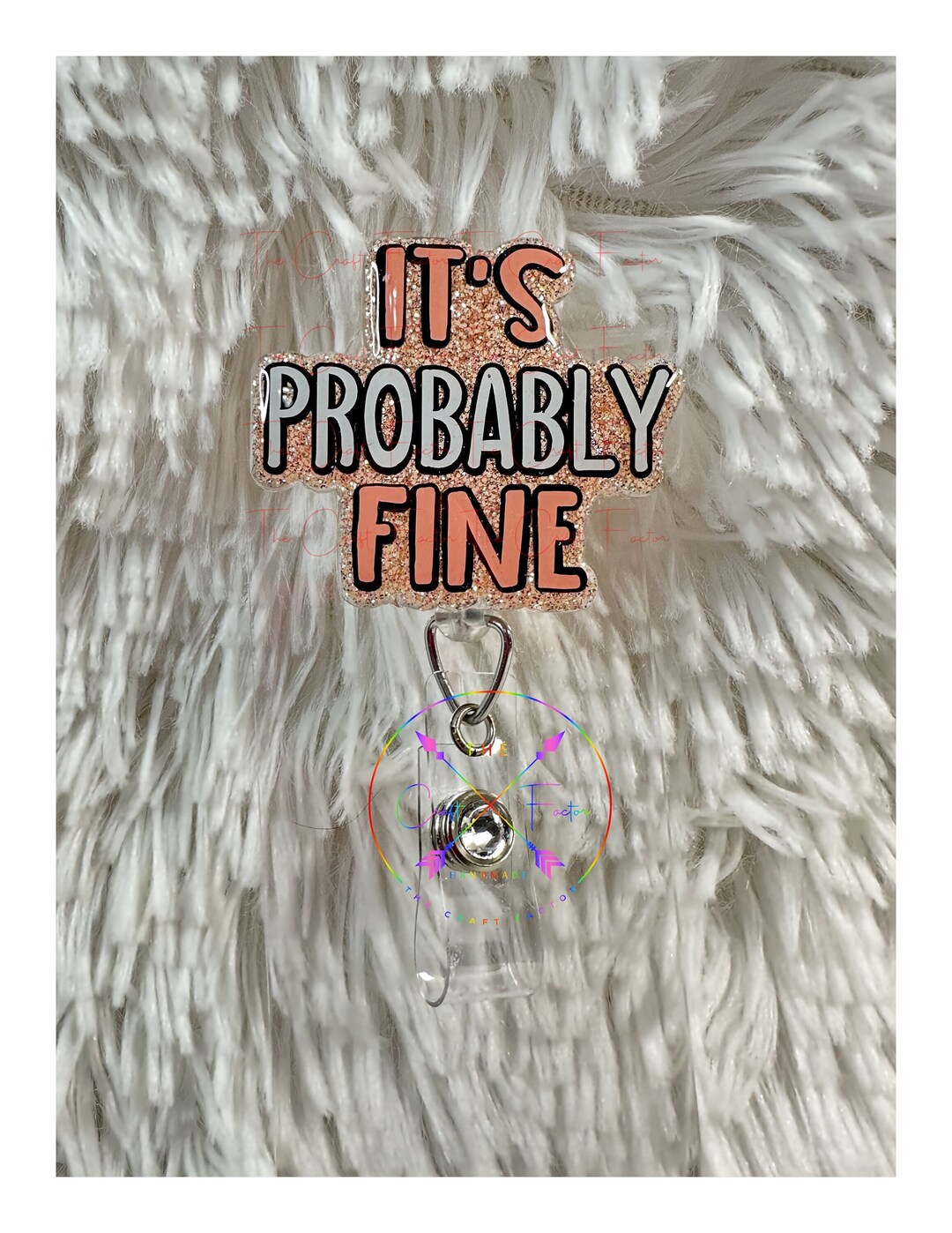 Funny 'it's Probably Fine' Badge Reel: Swivel Alligator Clip - Etsy