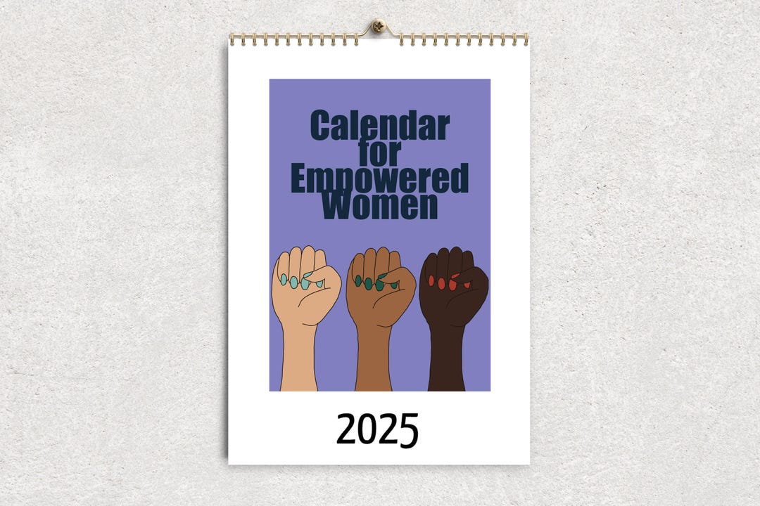 Calendar 2025 for Empowered Women With Inspirational Quotes Feminism ...