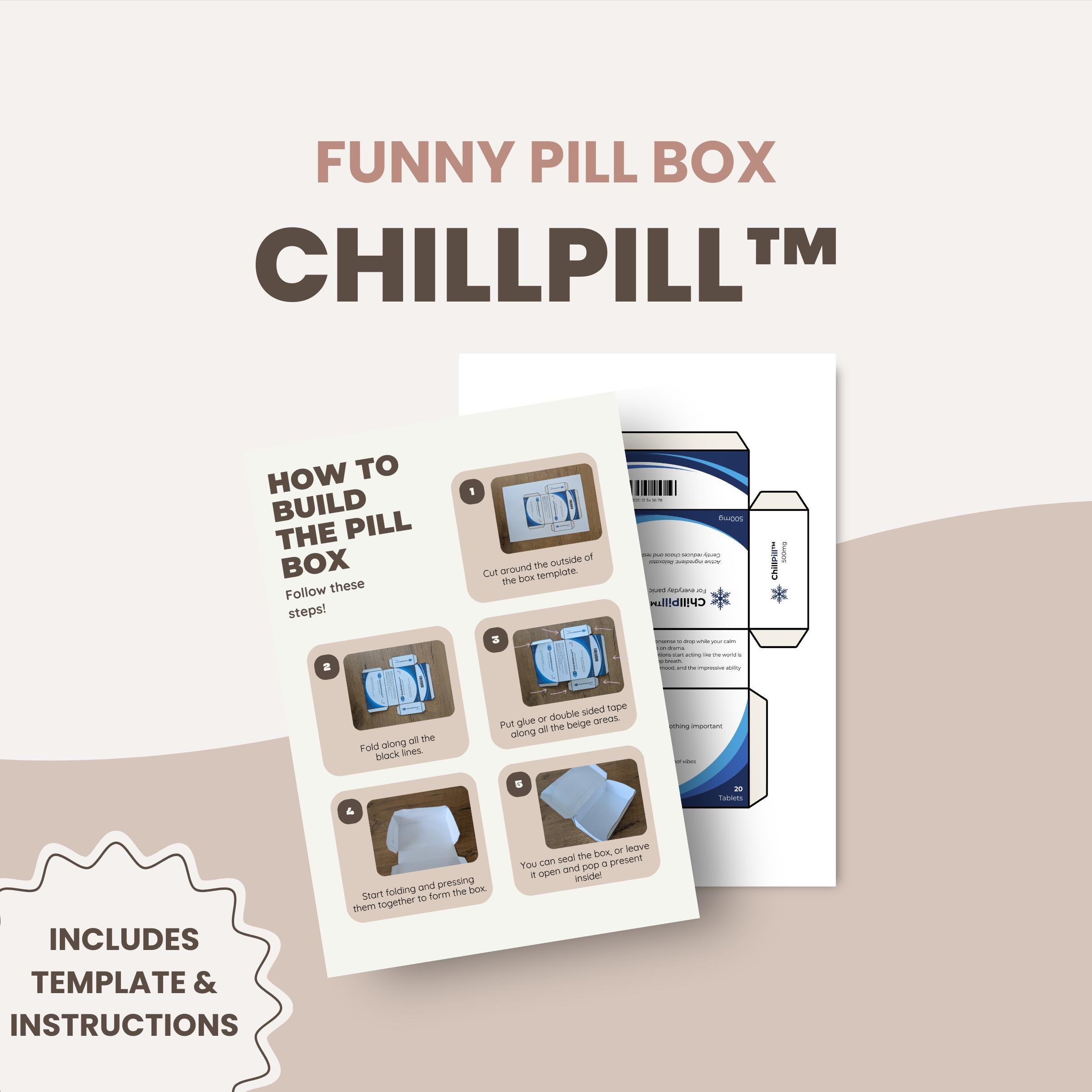 Funny Pill Box Template – CHILLPILL™ – Printable Gag Gift, Joke ...