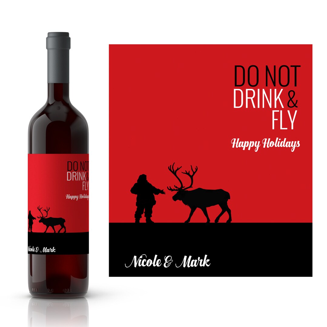 Do Not Drink & Fly Holiday Wine Label | Santa Theme Wine | Gift for ...