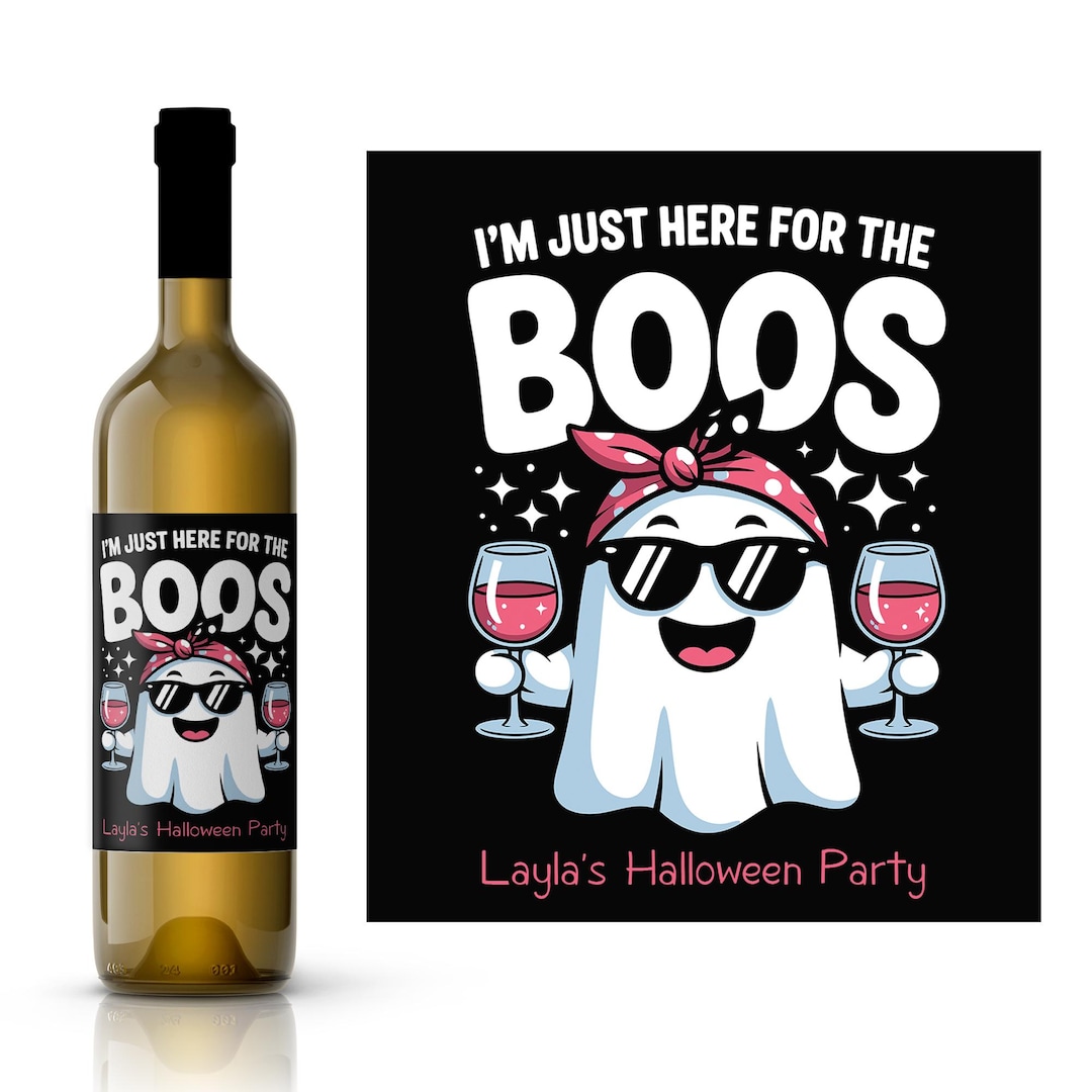 Here for the Boos Halloween Wine Label | Custom Ghost Wine Bottle ...