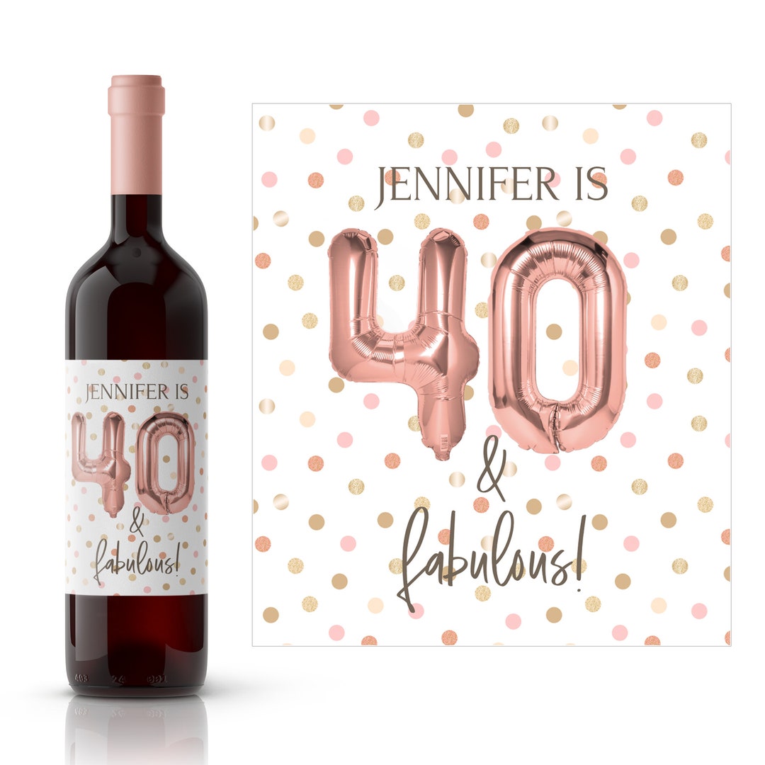 Rose Gold 40th Birthday Personalized Birthday Wine Label | Milestone ...