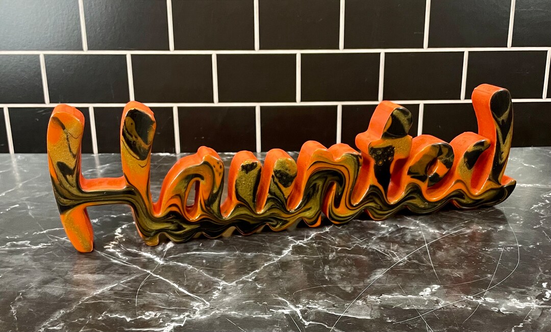 Wood Stand up "haunted" Sign, Resin Painted Orange, Gold, Black ...