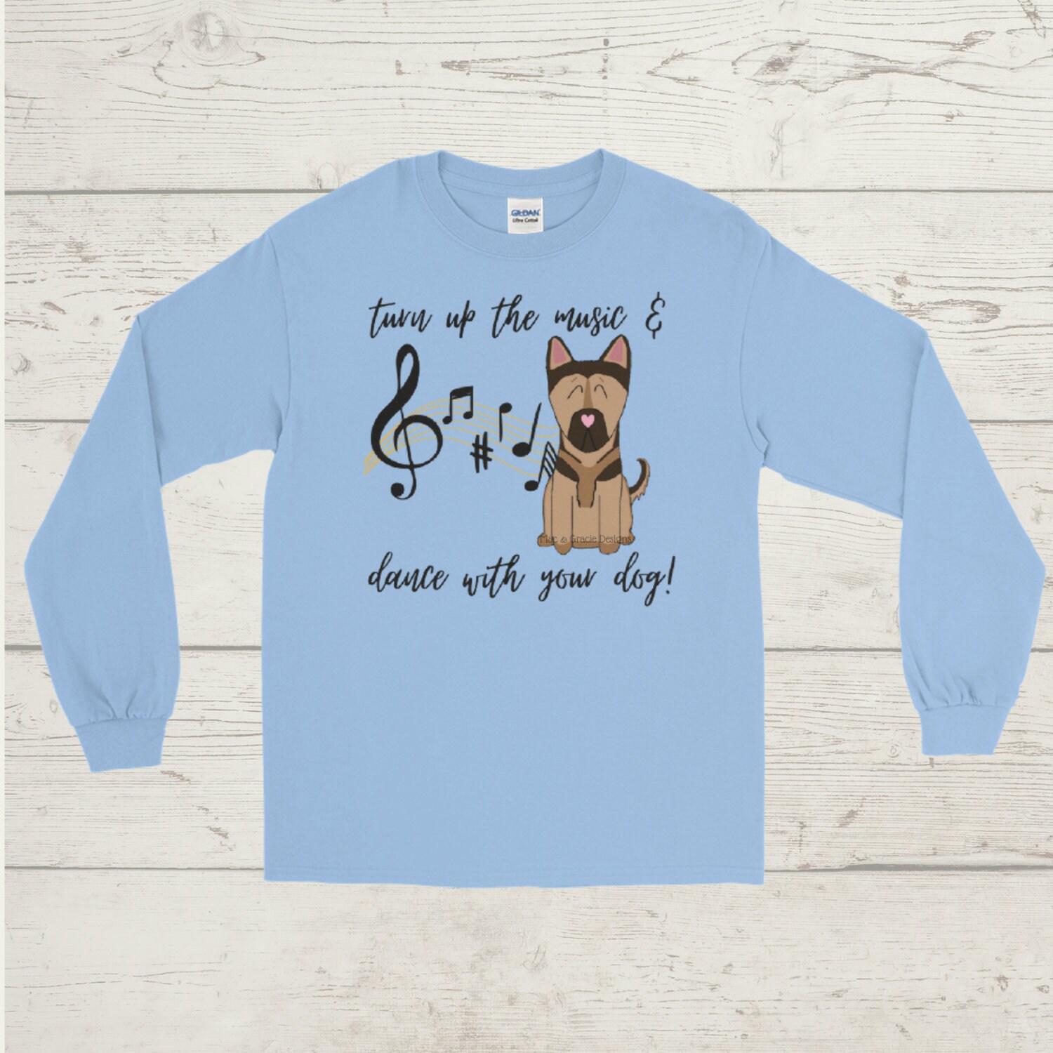 German Shepherd Shirt, Dance With Your Dog Shirt, German Shepherd, Dog ...