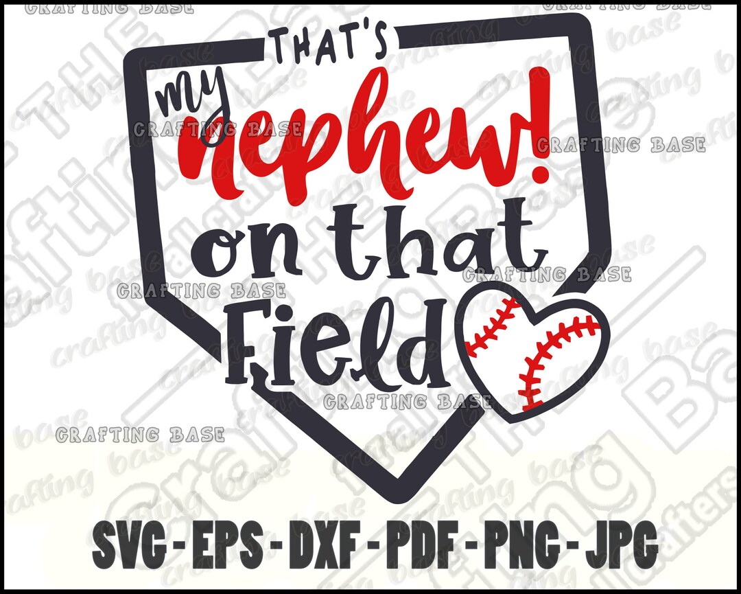 That's My Nephew Svg, Baseball Svg, Baseball Svg Bundle, Baseball Mom ...