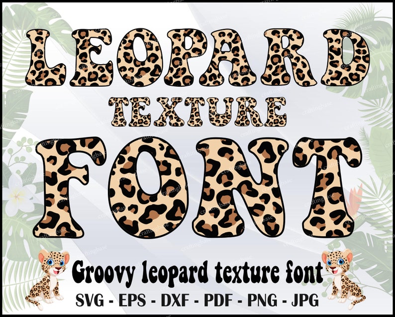 Leopard Texture Font Animal Font Safari Font Leopard Print Font Leopard Spots Alphabet Letters ...