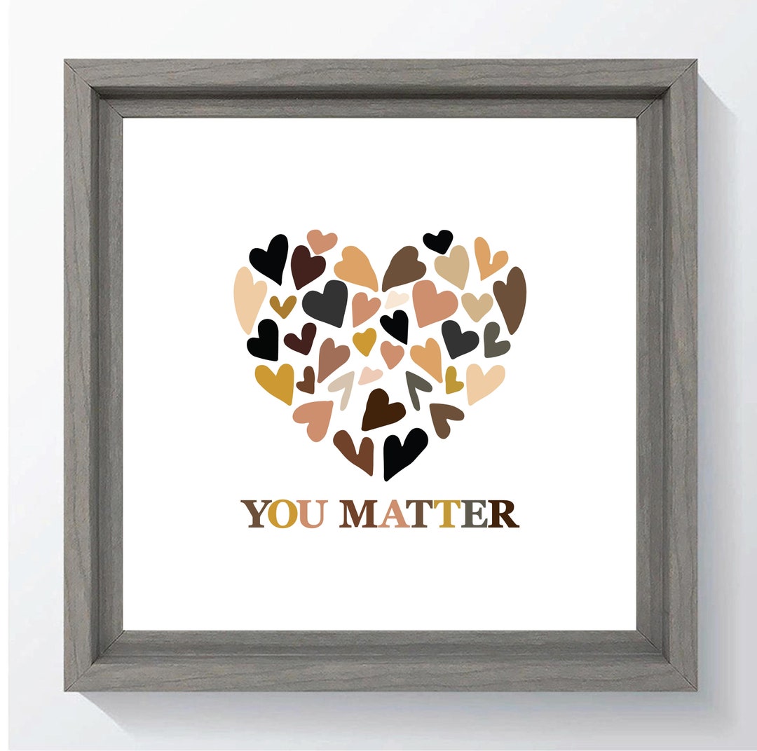 You Matter | Equality Poster | Classroom Poster | Inclusive Sign ...