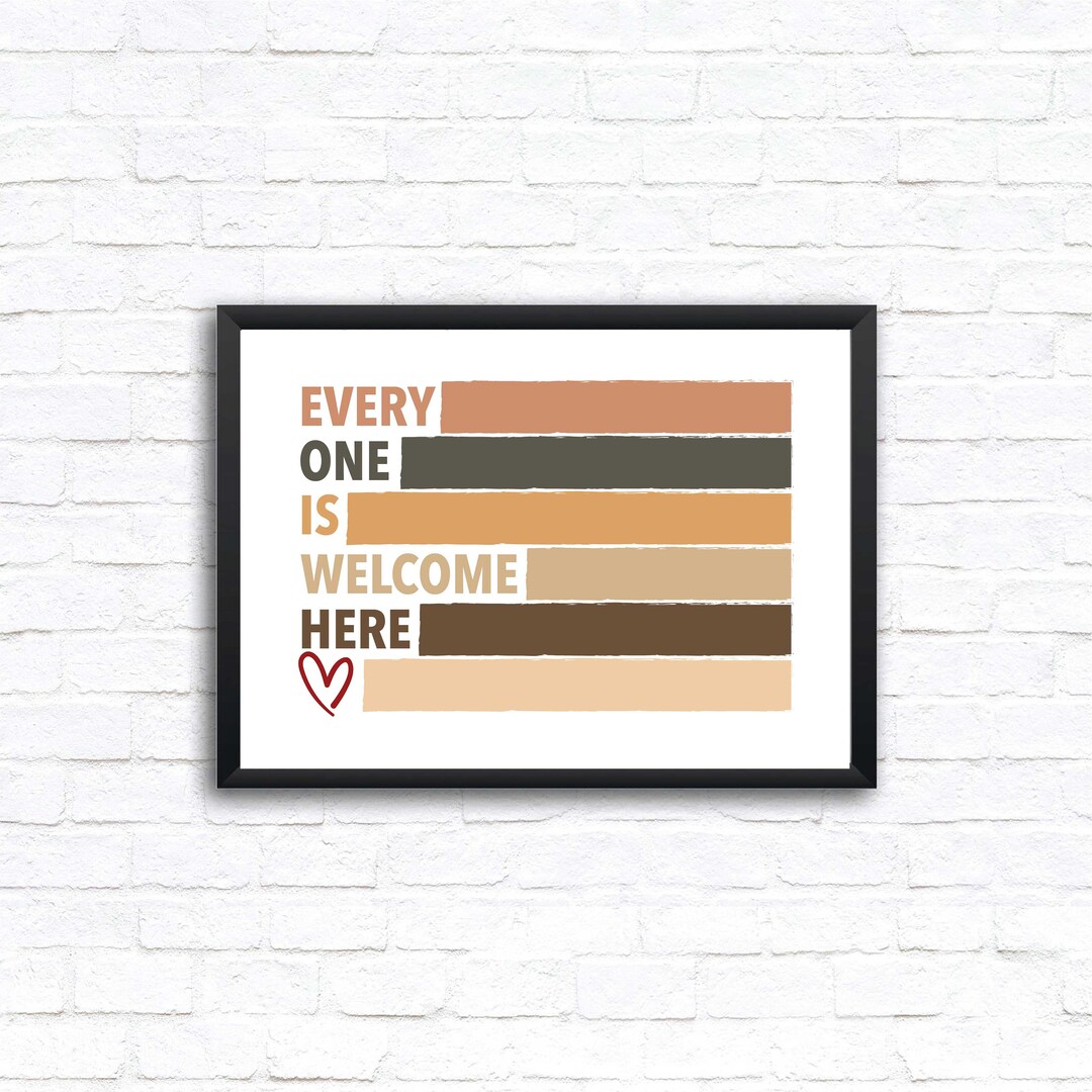Everyone is Welcome Here, Diversity Wall Art, Classroom Decor ...