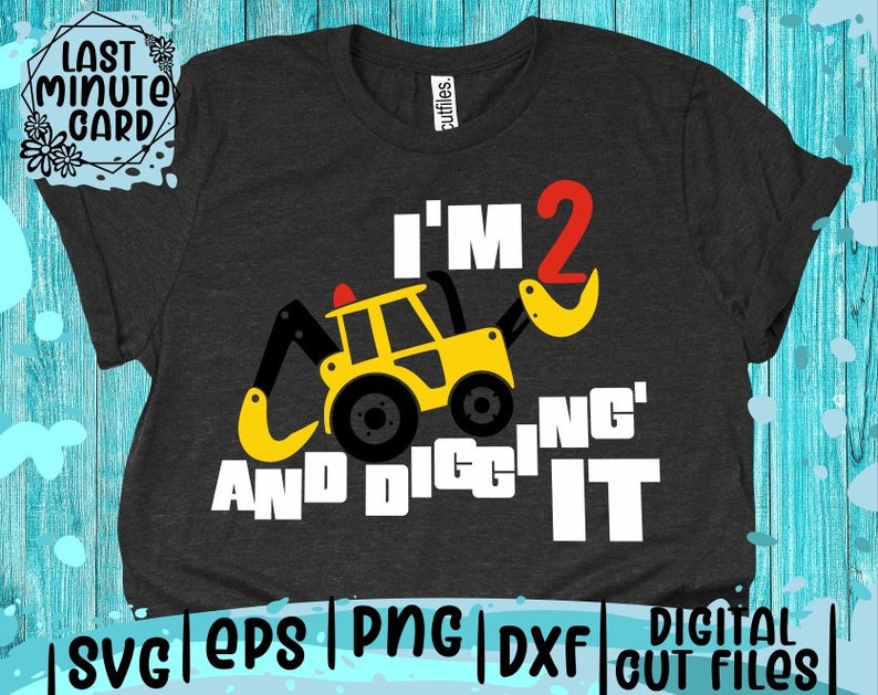 I'm 2 and digging' it svg 2nd Birthday svg Boy svg | Etsy