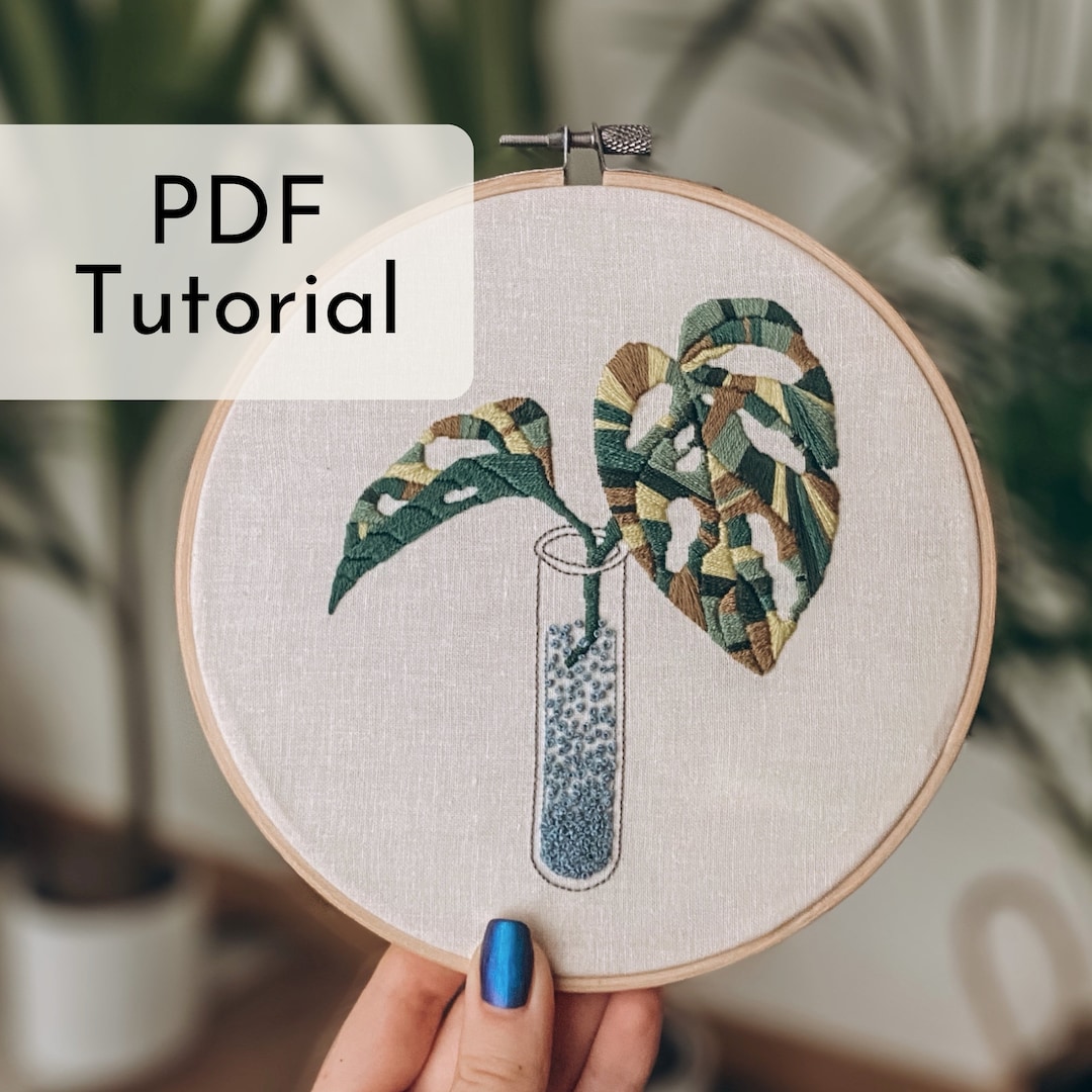 Step-by-step Embroidery Tutorial Monstera Embroidery Pattern Beginner ...