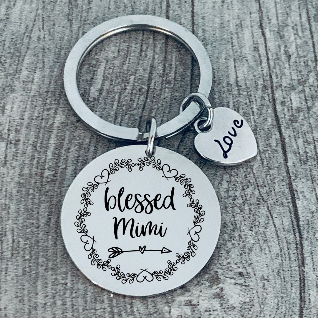 Mimi Keychain, Blessed Stainless Steel Best Mimi Ever, Mimi Gift ...