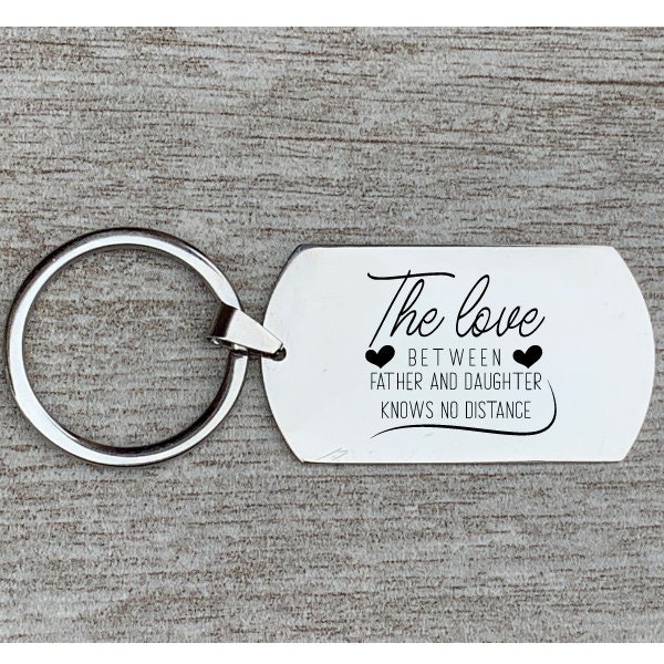 Dad Keychains Love Between Father and Daughter Knows No - Etsy
