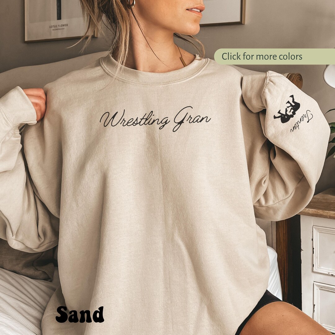 Wrestling Gran Sweatshirt Personalized With Names on Sleeve Custom ...