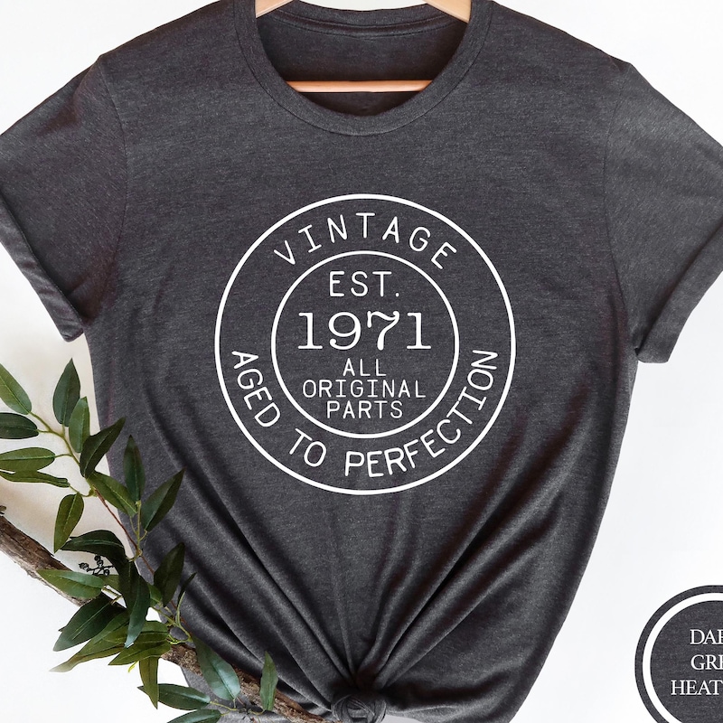 1971 Birthday Shirt - Etsy