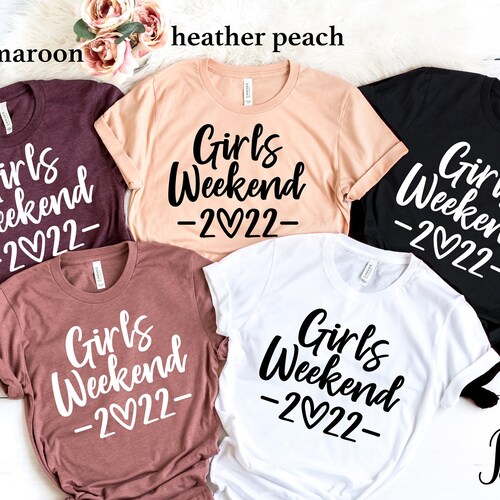 Girl's Weekend 2021 Shirt girls Night Out Shirt Girls - Etsy