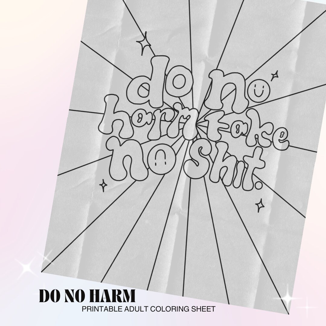 Printable Do No Harm, Adult Coloring Pages, Coloring Prints, Personal ...