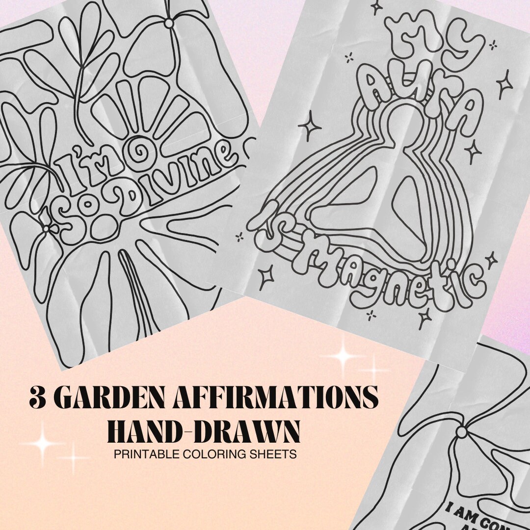 Printable Garden Affirmations 3 Coloring Sheets, Adult Coloring Pages ...