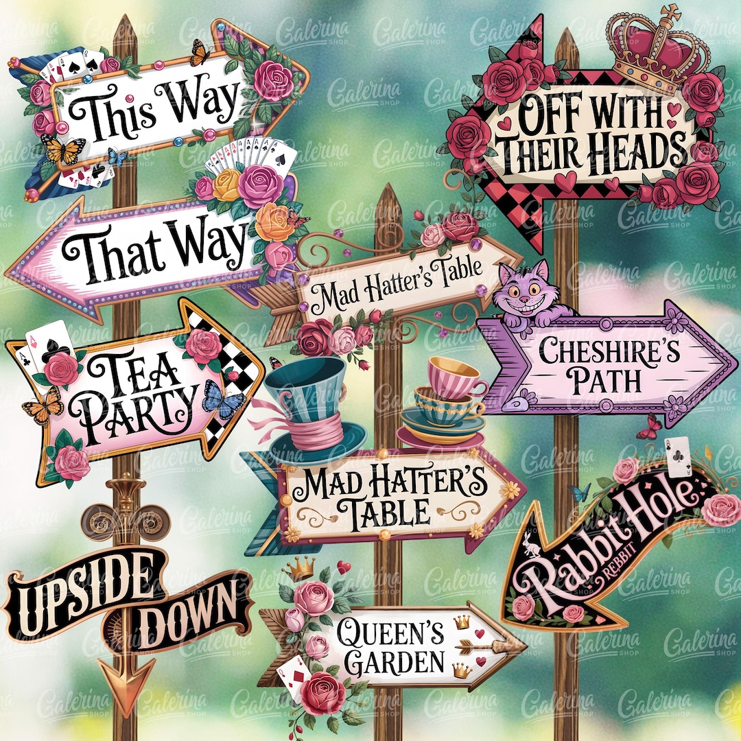 Alice in Wonderland Party Signs – Printable Directional Arrows PNG, Mad ...