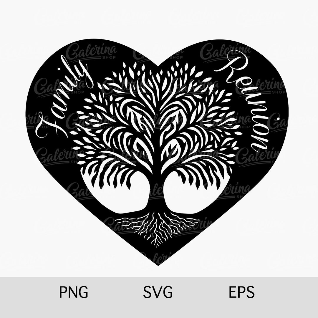 Family Reunion Tree Svg Heart Tree With Roots Tree of Life Cut File ...