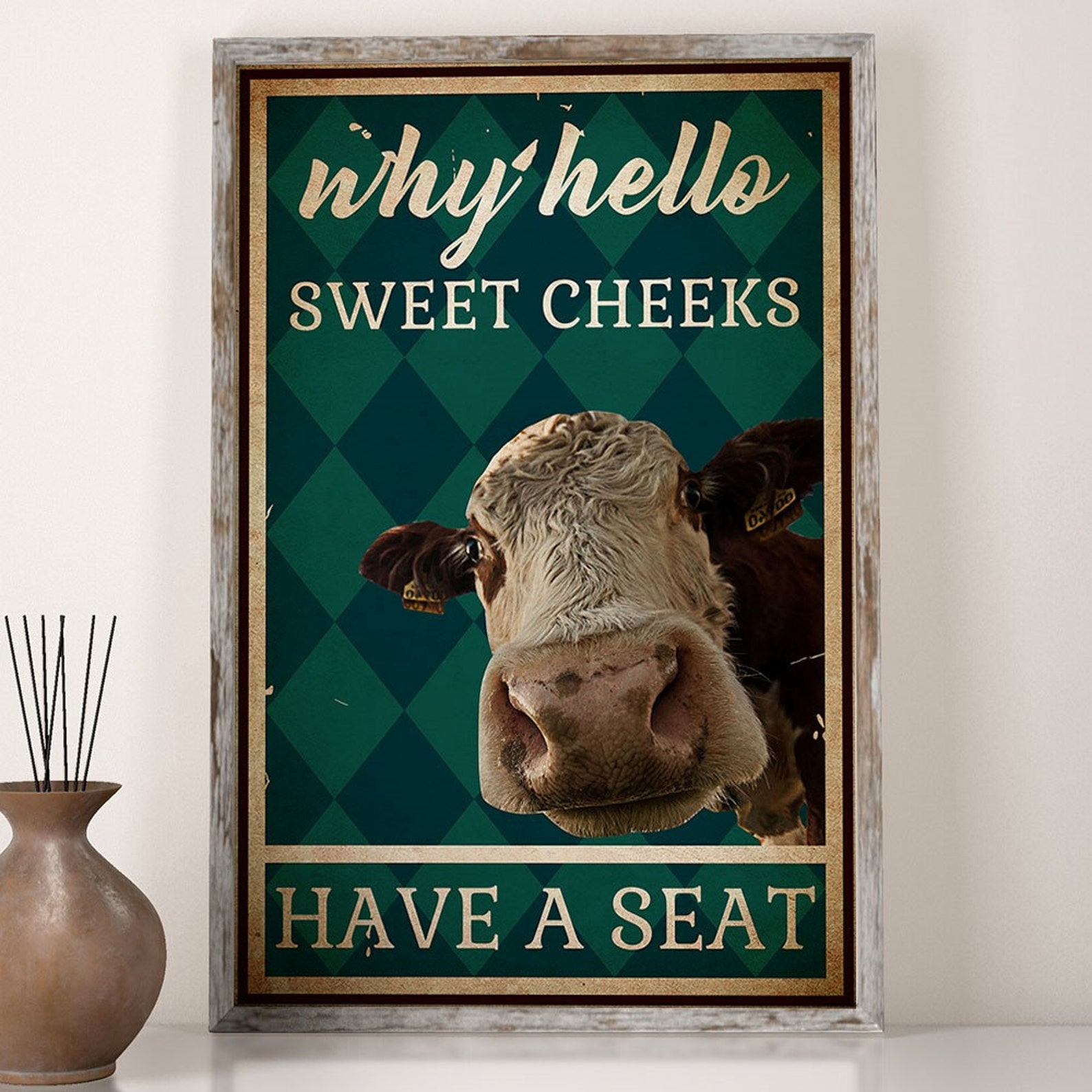 COW Why Hello Sweet Cheeks Have A Seat Funny Decor Cow - Etsy 日本