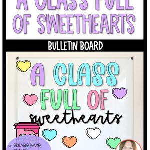 A Class Full of Sweethearts Bulletin Board – Valentine’s Day Classroom ...