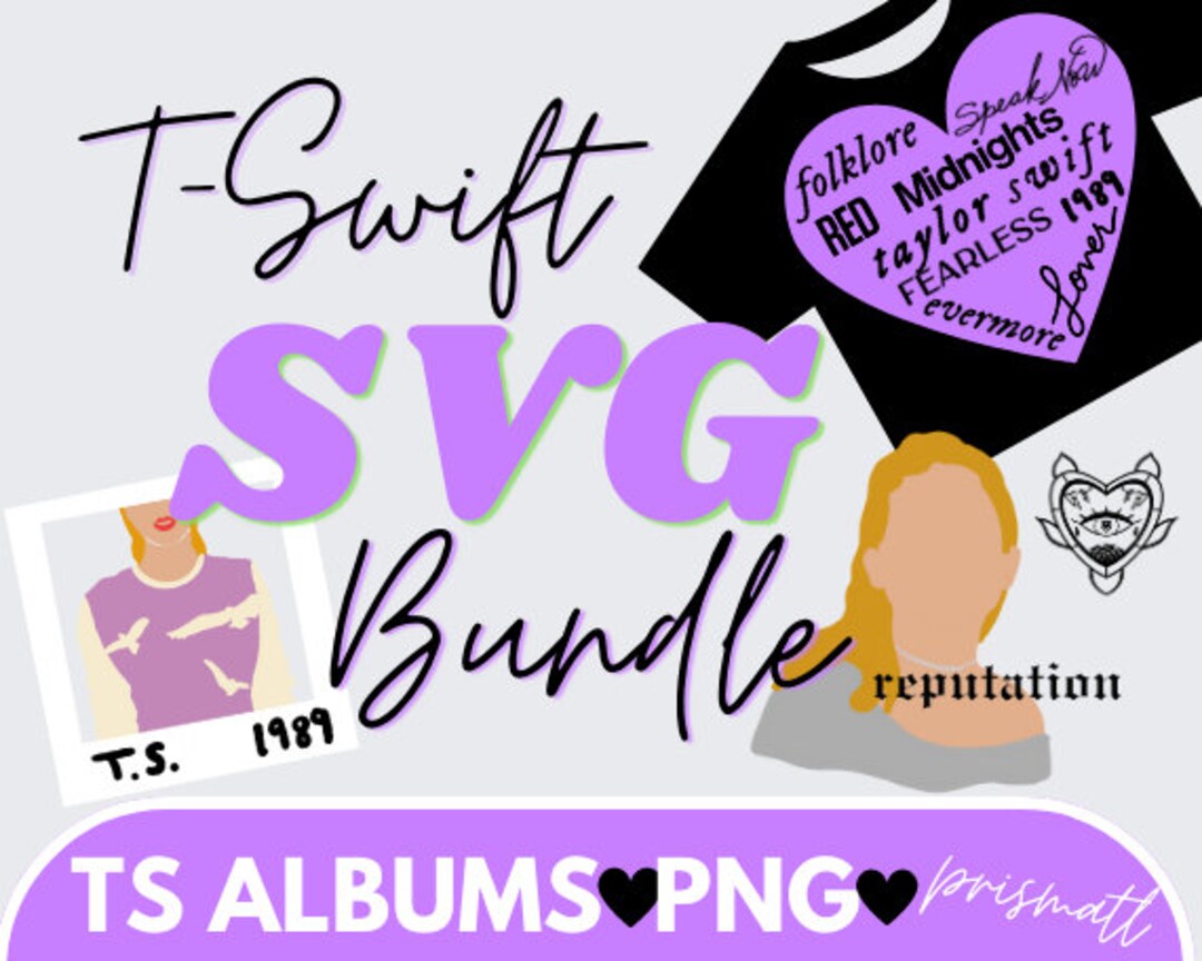 T-swizz SVG Bundle PNG Album Artwork T.V. Digital Download - Etsy