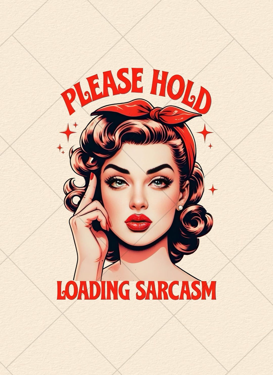 Please Hold Loading Sarcasm PNG, Vintage Adult Humor, Funny Quote, Sarcastic Motivational Png ...