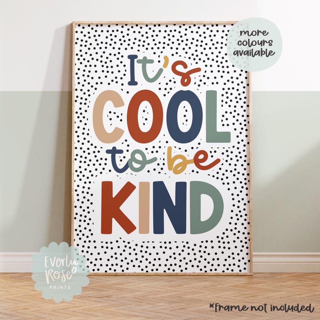 Its Cool to Be Kind, Kids Print, Playroom Wall Decor, Fun Childrens ...