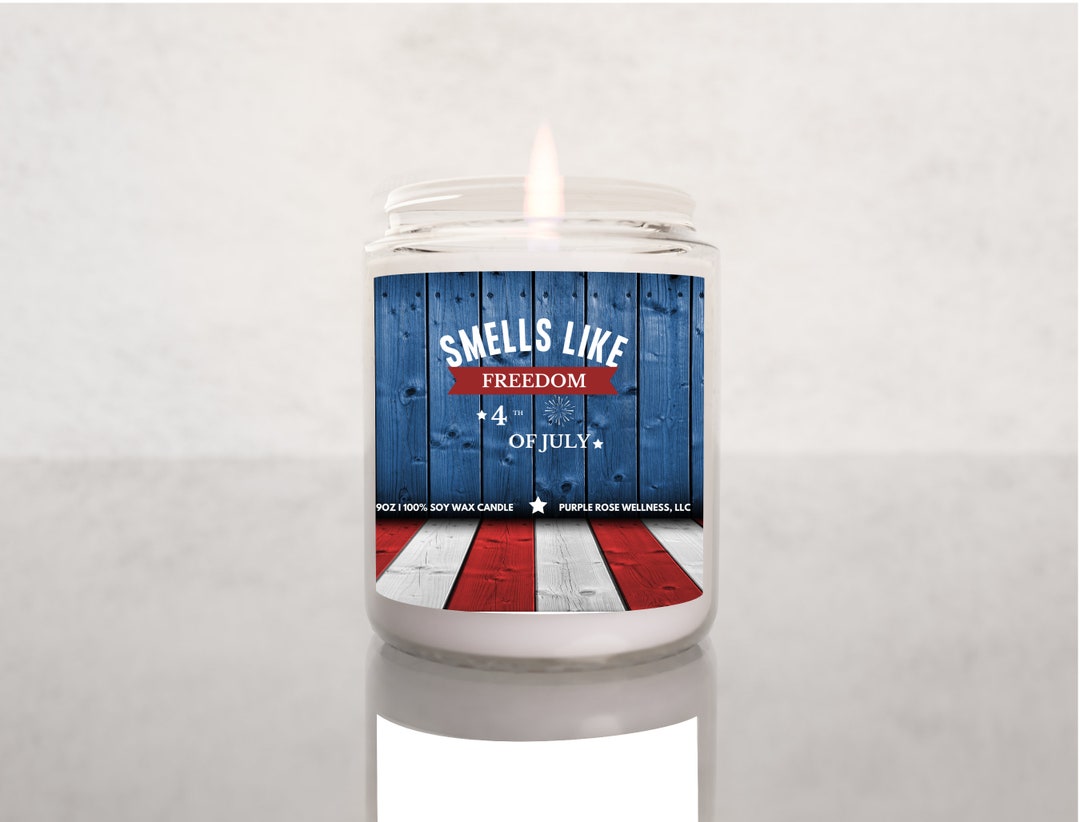 Smells Like Freedom, 4th of July Soy Candle, Candle Gift, Freedom ...