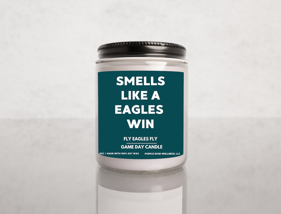 Smells Like A Eagles Win Candle | Unique Gift Idea | Philadelphia ...
