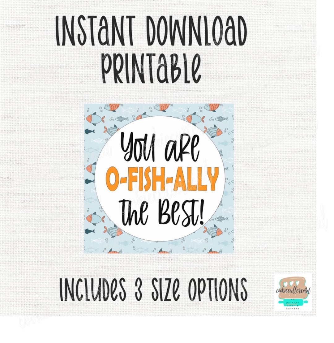 You're O-fish-ally the Best Tag Instant Download Printable Teacher ...